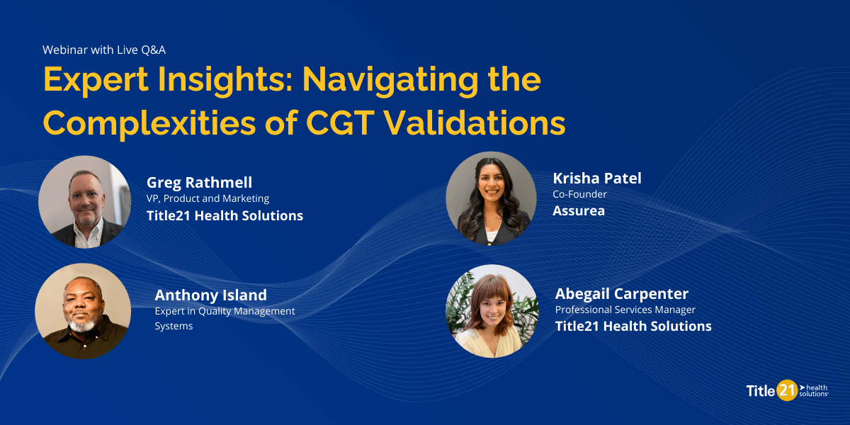 Expert Insights: Navigating the Complexities of CGT Validations ...